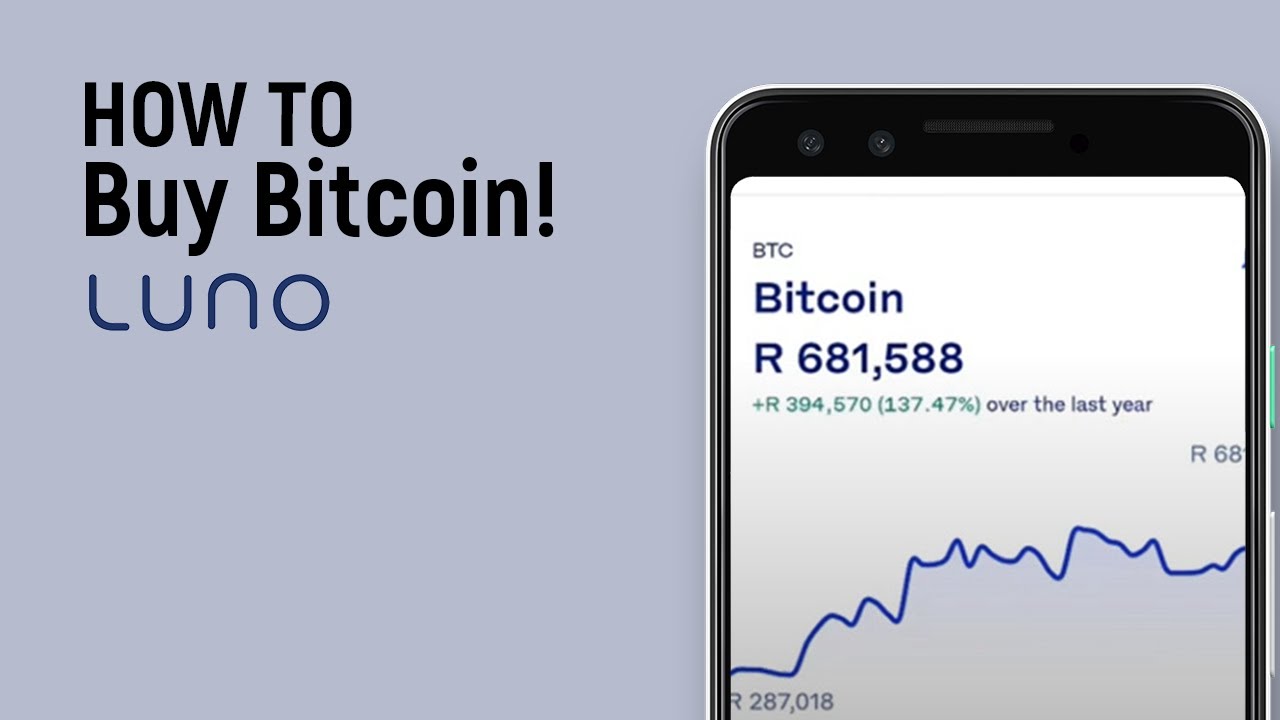 How To Buy Bitcoin On Luno In South Africa [easy] - YouTube