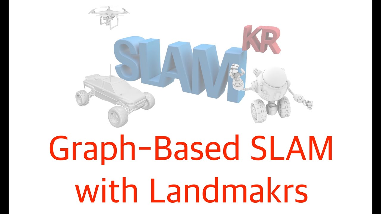 SLAM Online Study | SLAM DUNK Season 2 | Graph-Based SLAM with Landmarks - YouTube