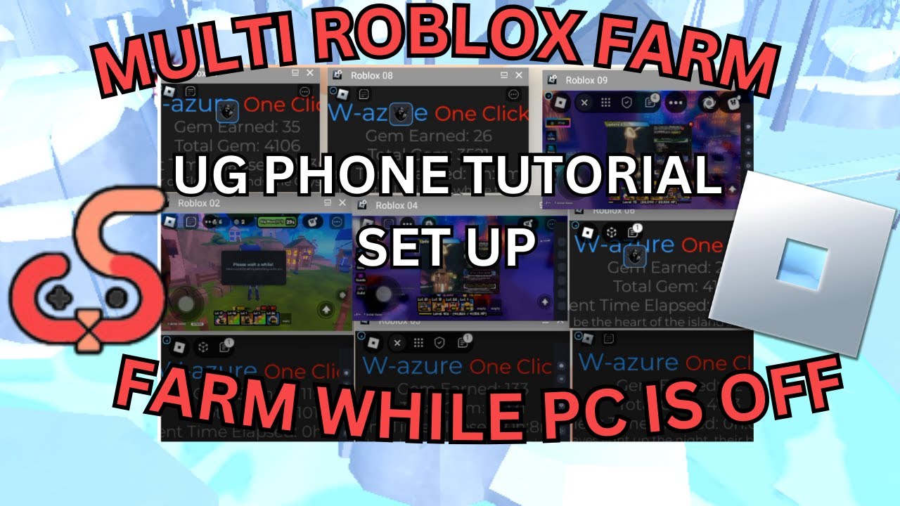 Multiple Roblox using UG Phone Tutorial | SET UP | Farm while PC is OFF ...