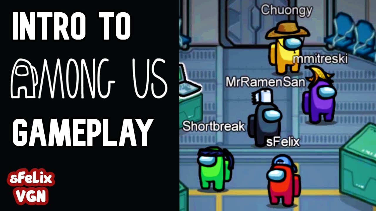 Among Us - Intro to Gameplay - Informal Guide (Live Commentary) - YouTube