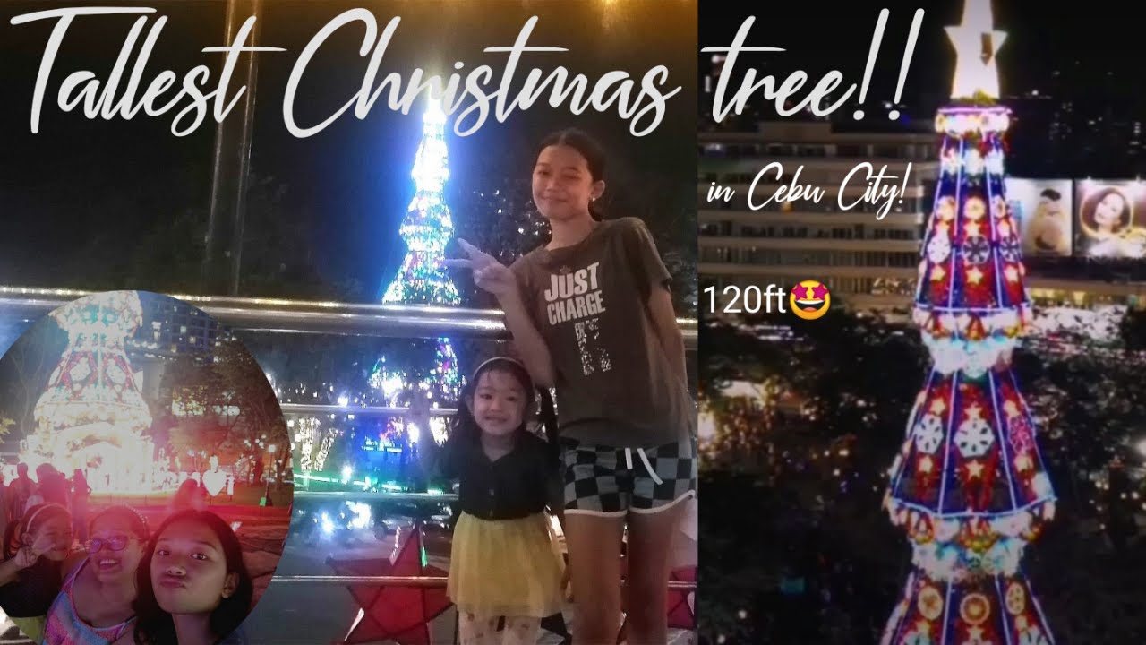 THE TALLEST CHRISTMAS TREE 🎄@Fuente Osmena Circle, Cebu City! - YouTube