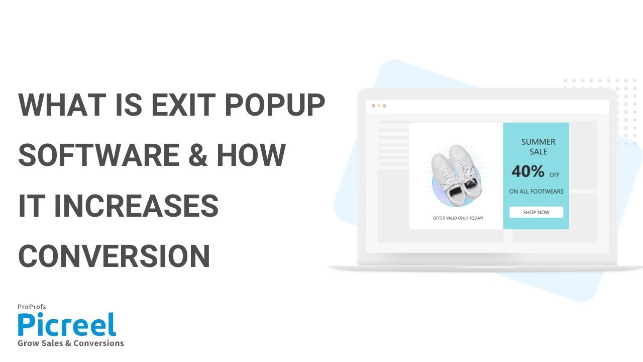 What Is Exit Popup Software & How it Increases Conversion: Picreel ...