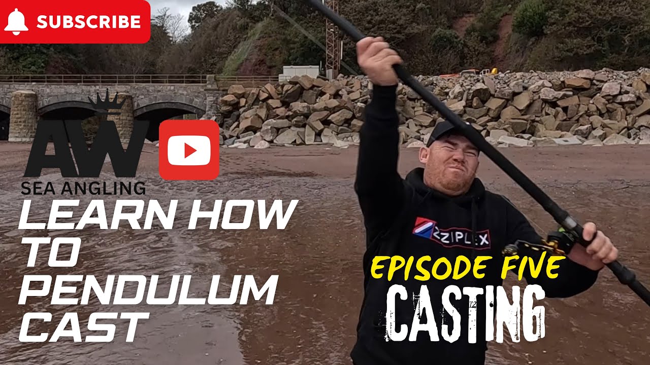 LEARN HOW TO PENDULUM CAST EPISODE FIVE : CASTING | SEA FISHING UK ...
