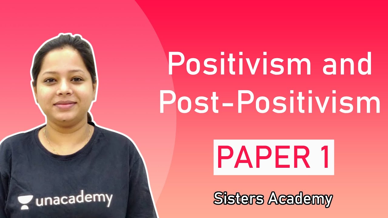 Positivism and Post- Positivistic Approach to Research| Paper 1| NTA ...