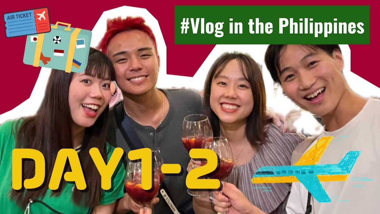 Vlog in the Philippines 🇵🇭 Day1-2 - YouTube