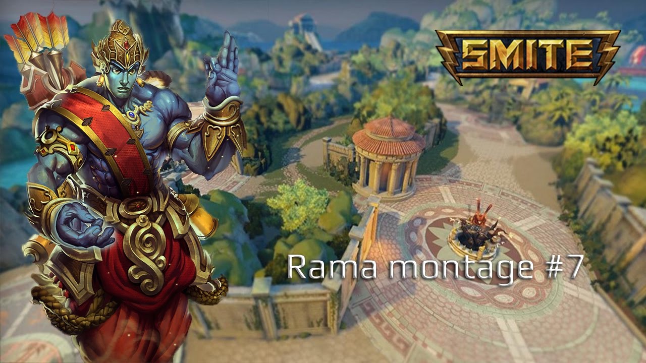 SMITE: Rama montage #7 - YouTube