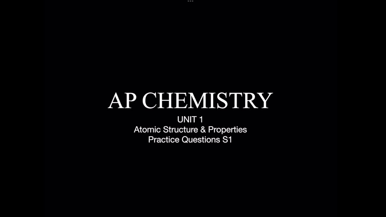 AP Chemistry Unit 1 Practice Questions Set 1 - YouTube
