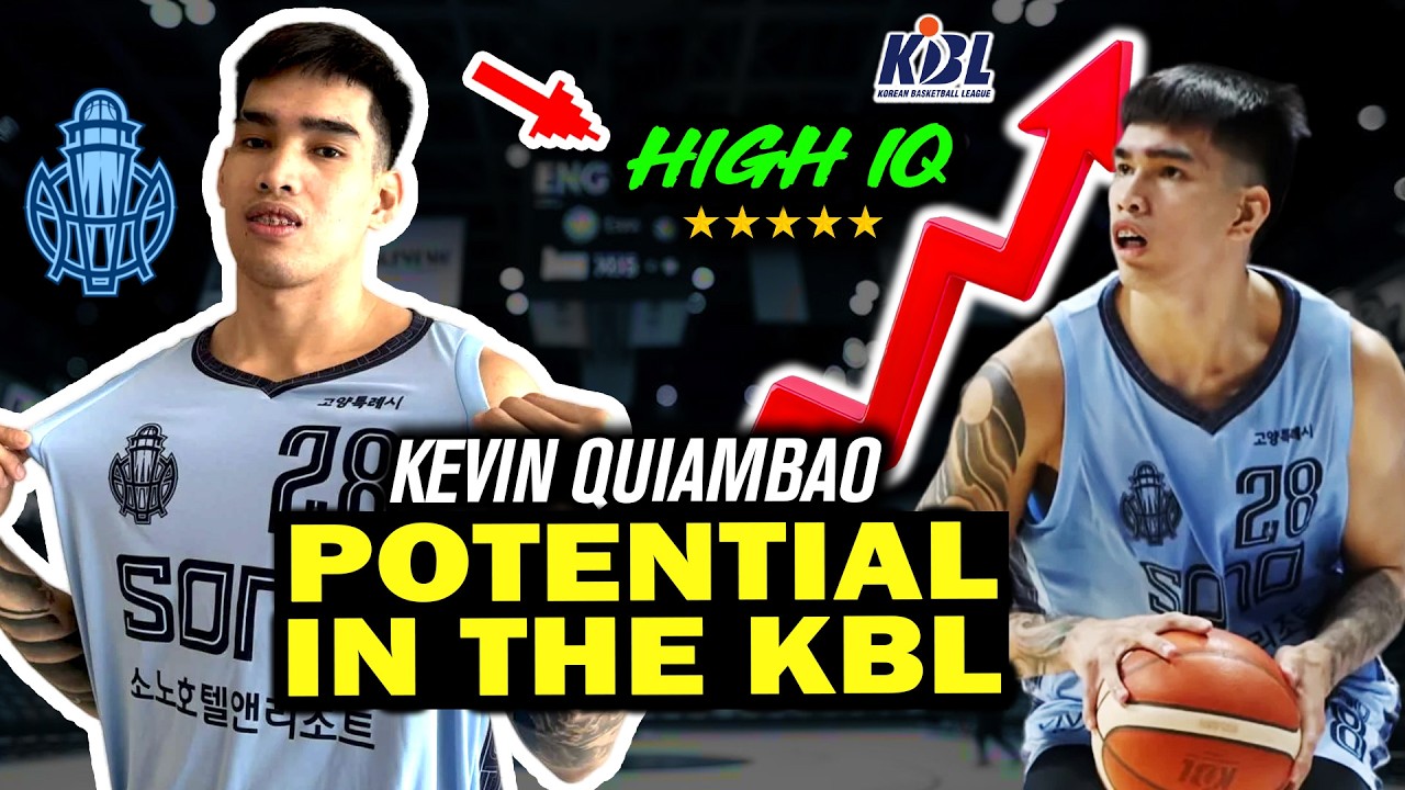 WHY KEVIN QUIAMBAO A POTENTIAL STAR IN THE KBL? HOW WILL KQ DOMINATE? - YouTube