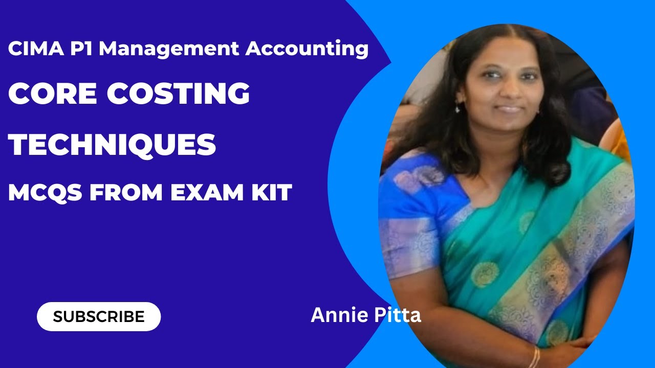 CIMA P1 - Management Accounting - Core Costing Techniques - YouTube