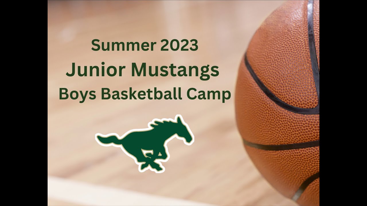 Summer 2023 Junior Mustangs Basketball Camp - YouTube