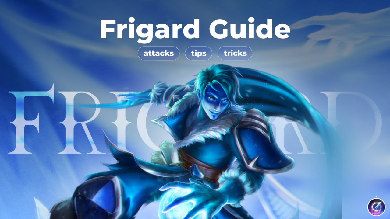 Hero Guide: Frigard - YouTube