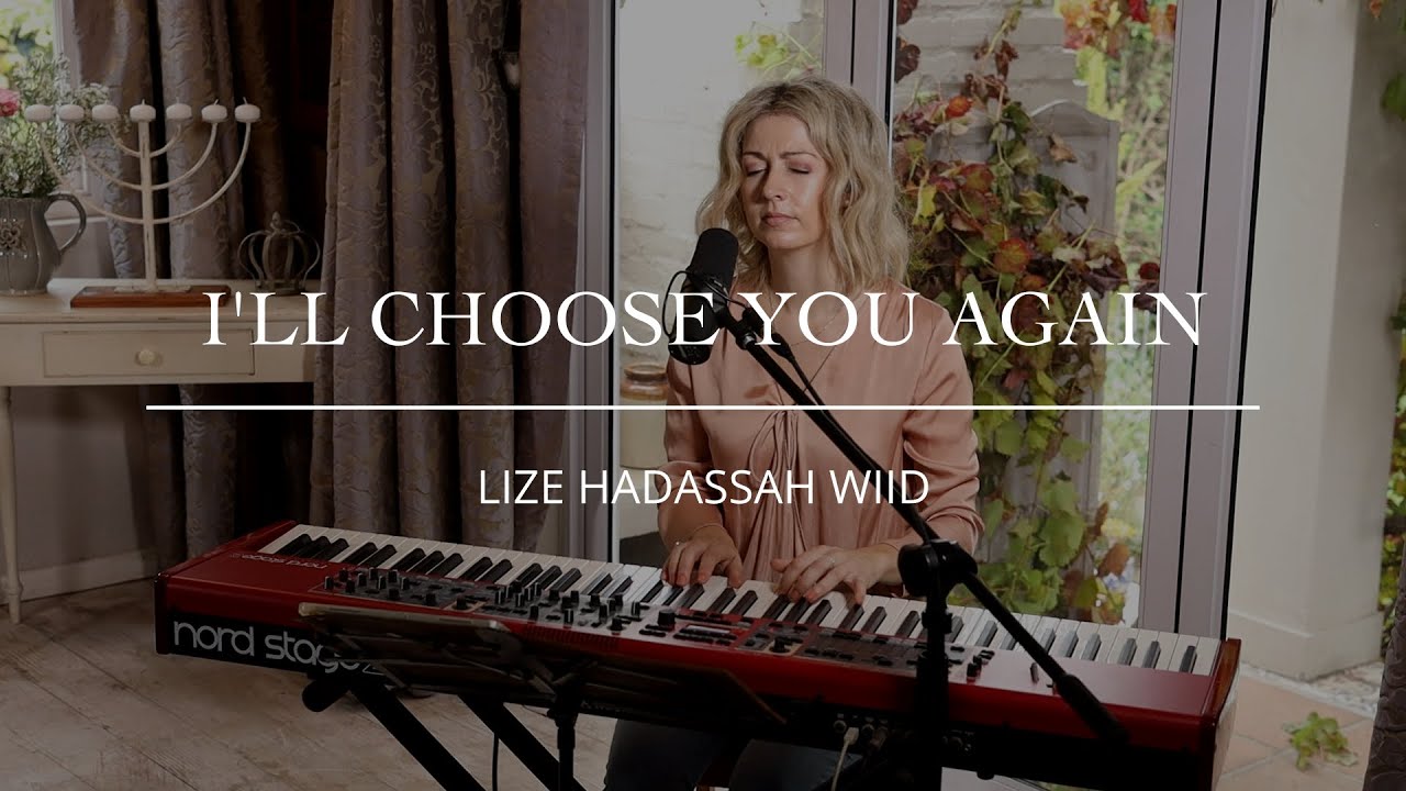 I'll choose You again (Live) | Lize Hadassah Wiid - YouTube