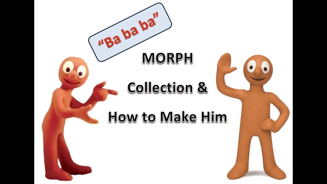 MORPH - My Collection & How To Make Him with Aardman - YouTube