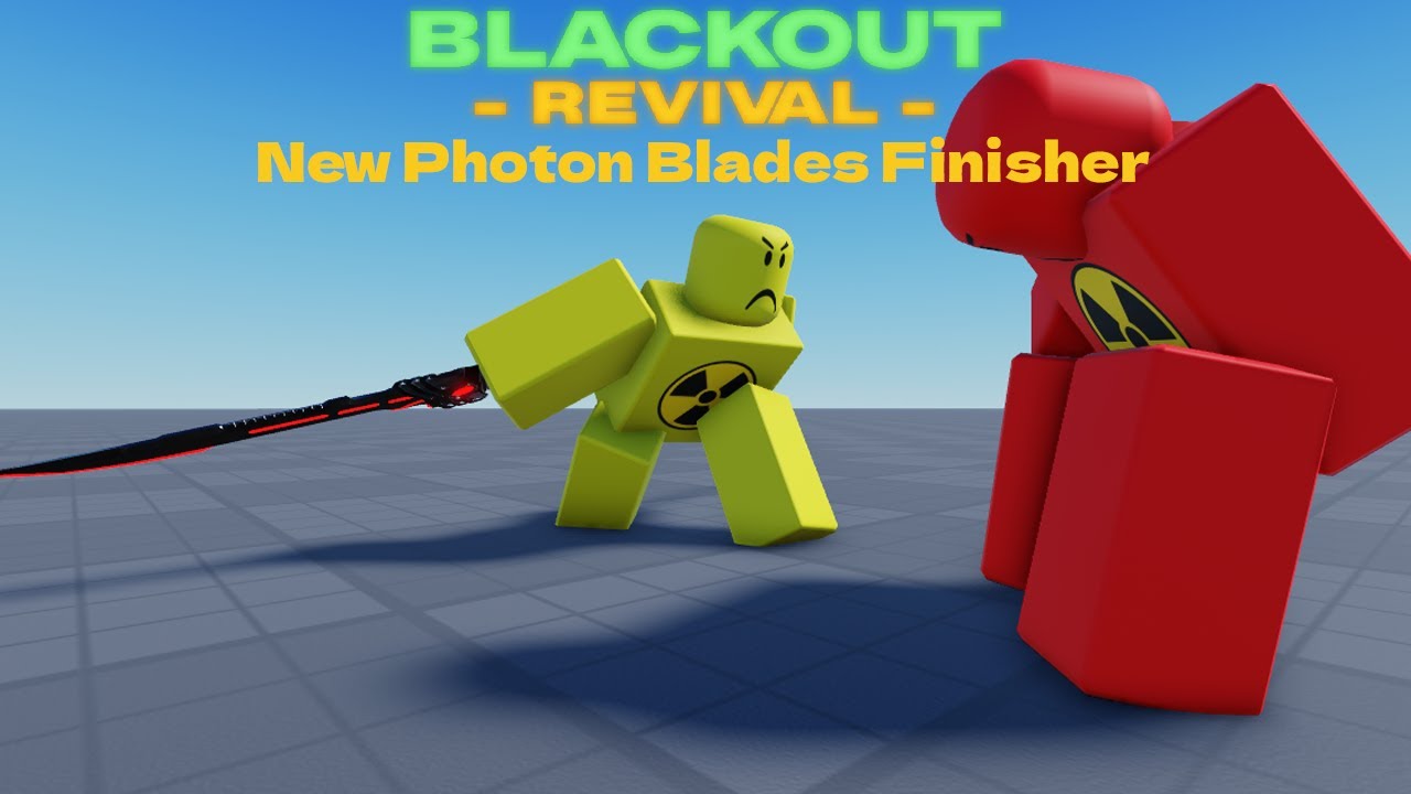 BLACKOUT Revival - NEW Photon Blades FINISHER - YouTube