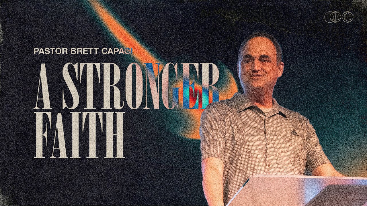 A Stronger Faith | Miracles | Pastor Brett Capaci - YouTube