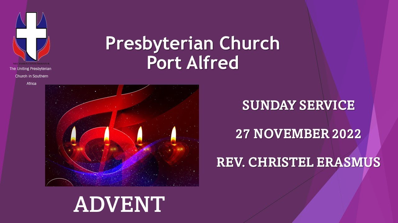 Presbyterian Church Port Alfred Sunday Service Rev. Christel Erasmus 27 ...