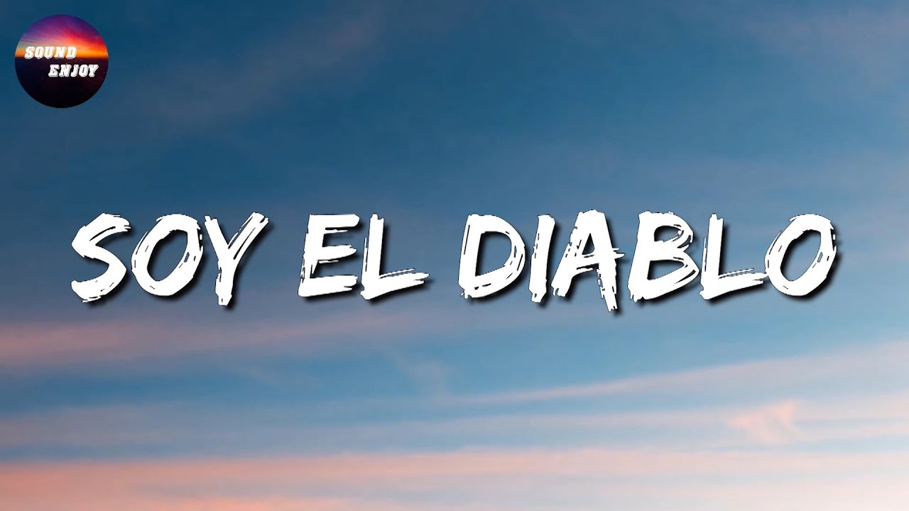 Natanael Cano x Bad Bunny - Soy El Diablo || Eslabon Armado (Mix) - YouTube