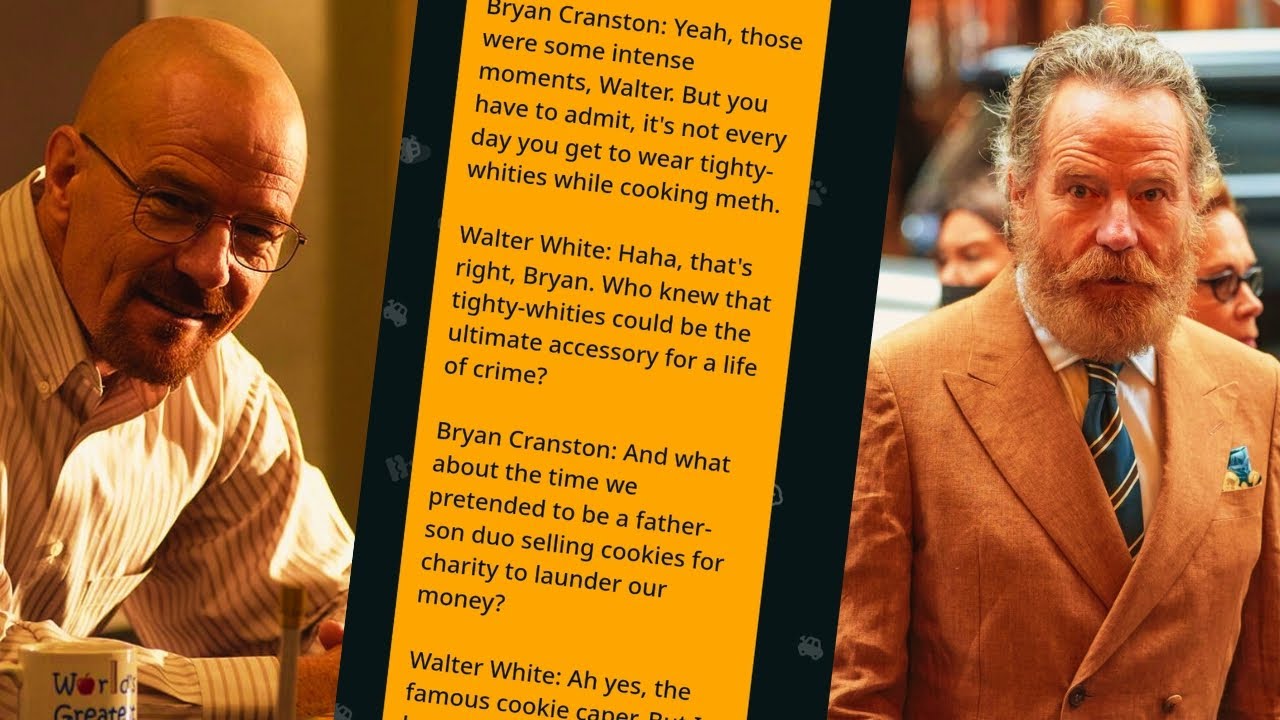 Bryan Cranston and Walter White from Breaking Bad Dialogue Generated by ...