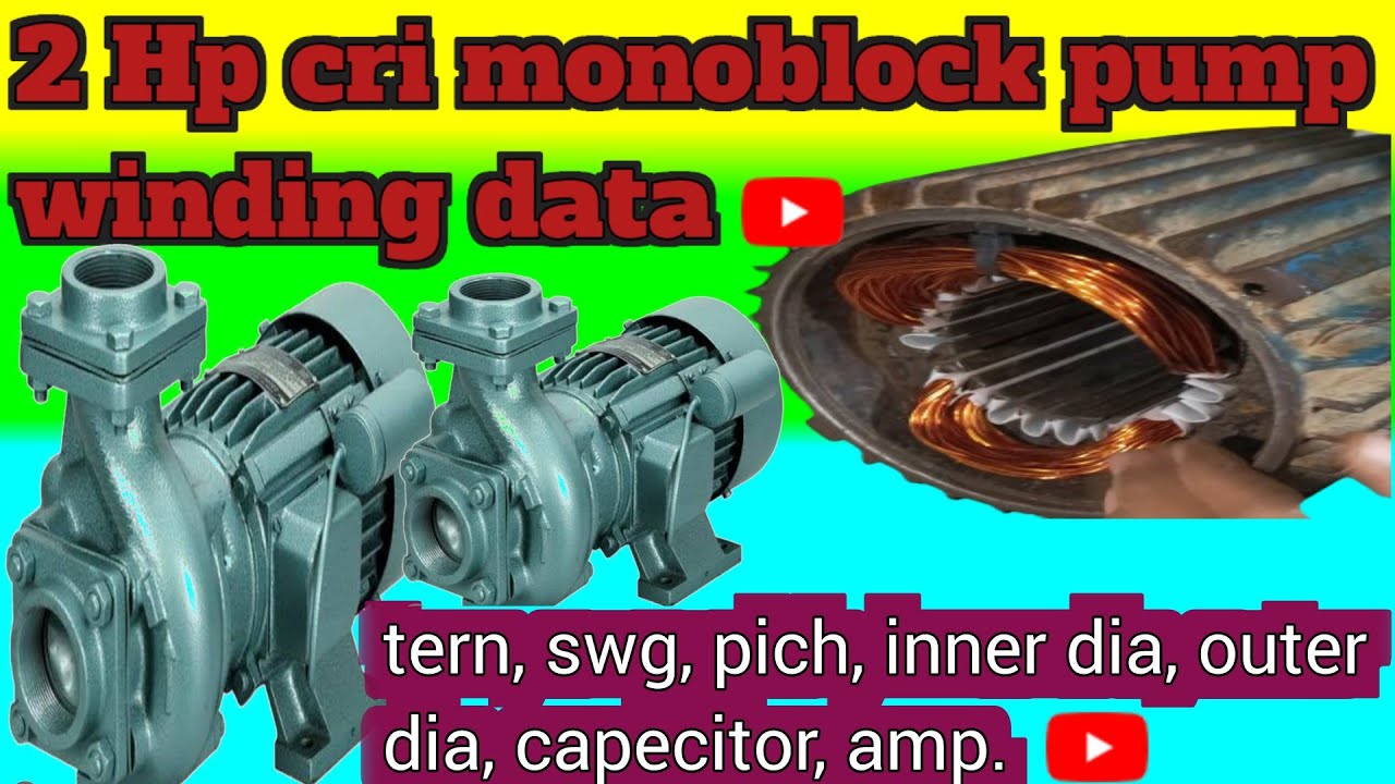 cri monoblock pump pich||cri monoblock pump swg||cri motor winding data ...