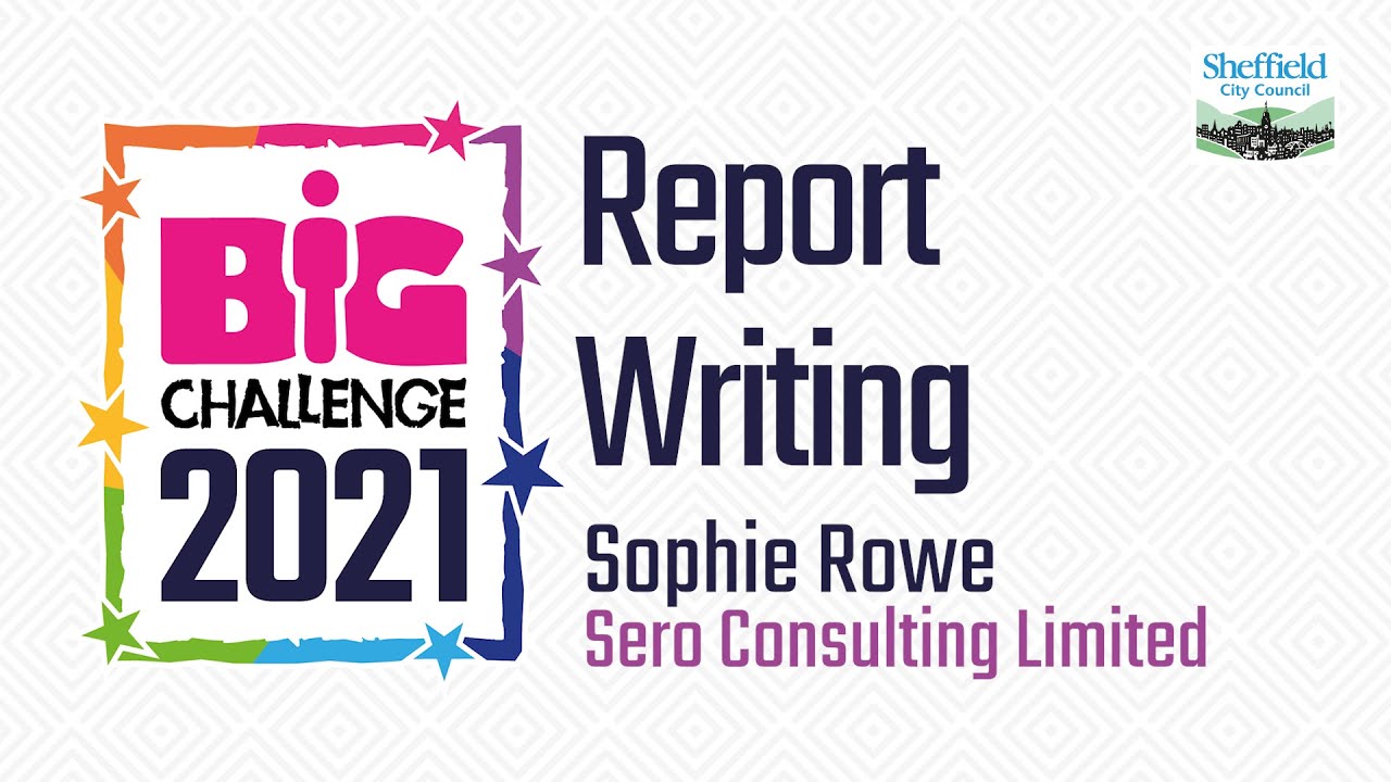 Report Writing - Sophie Rowe, Sero Consulting Ltd - YouTube