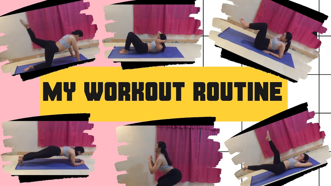 MY WORKOUT ROUTINE - YouTube
