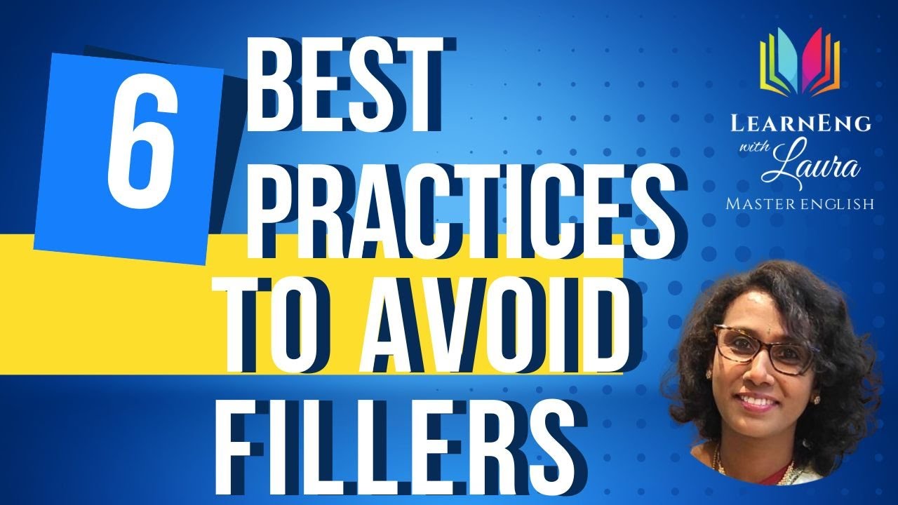 SIX Best Practices to avoid filler words while communicating in English ...