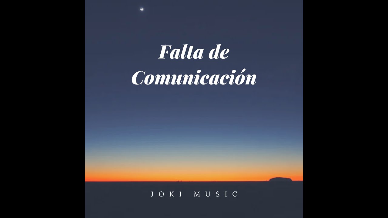 Falta de Comunicación - Joki Music - Video Oficial - YouTube