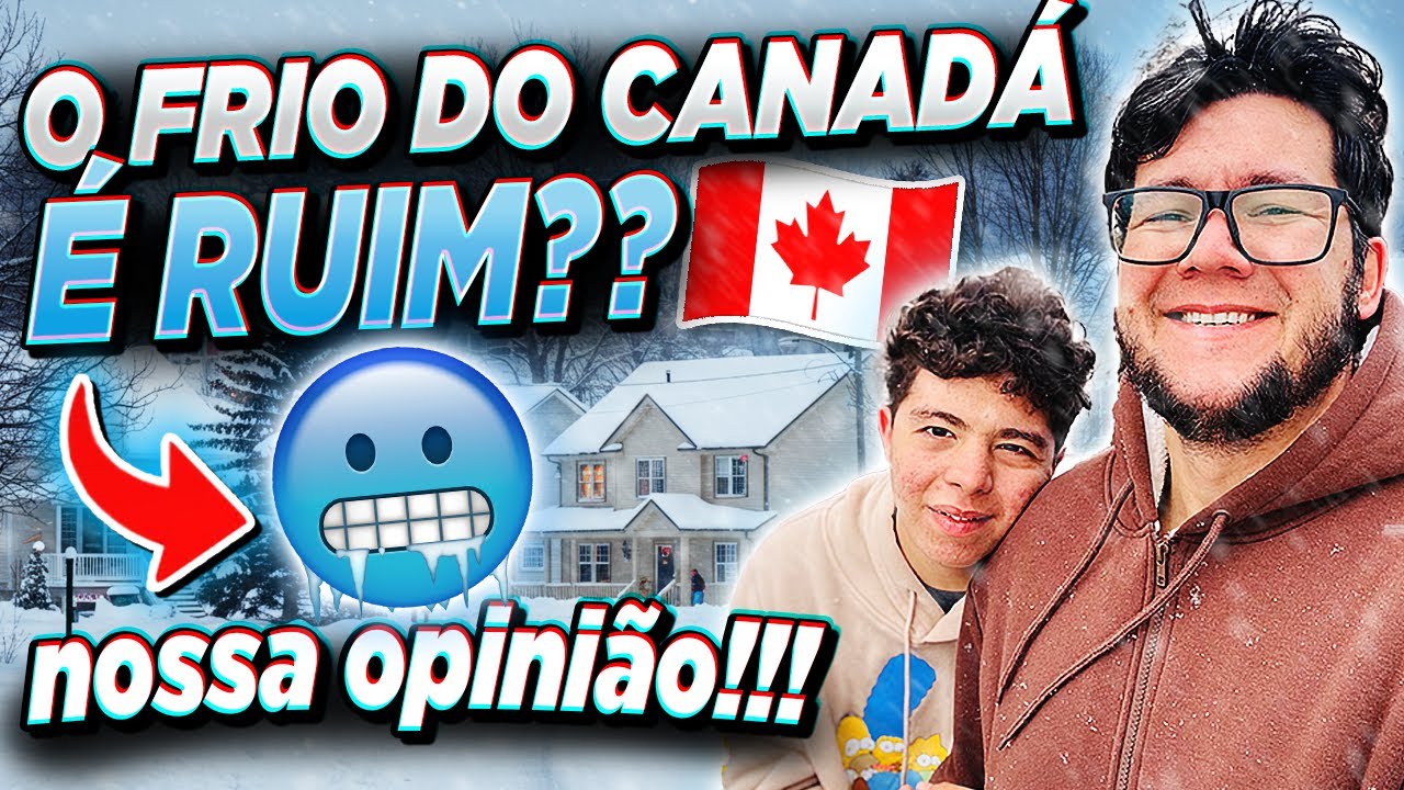 🇨🇦 Saiba como é a vida no Frio do Canadá🍁 - YouTube
