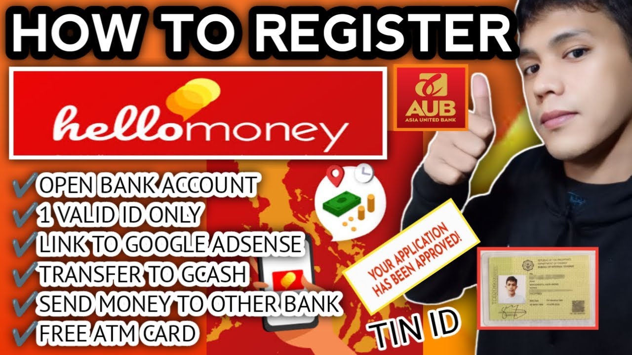 HOW TO REGISTER HELLO MONEY APP|PAANO MAG OPEN NG ACCOUNT SA HELLOMONEY ...