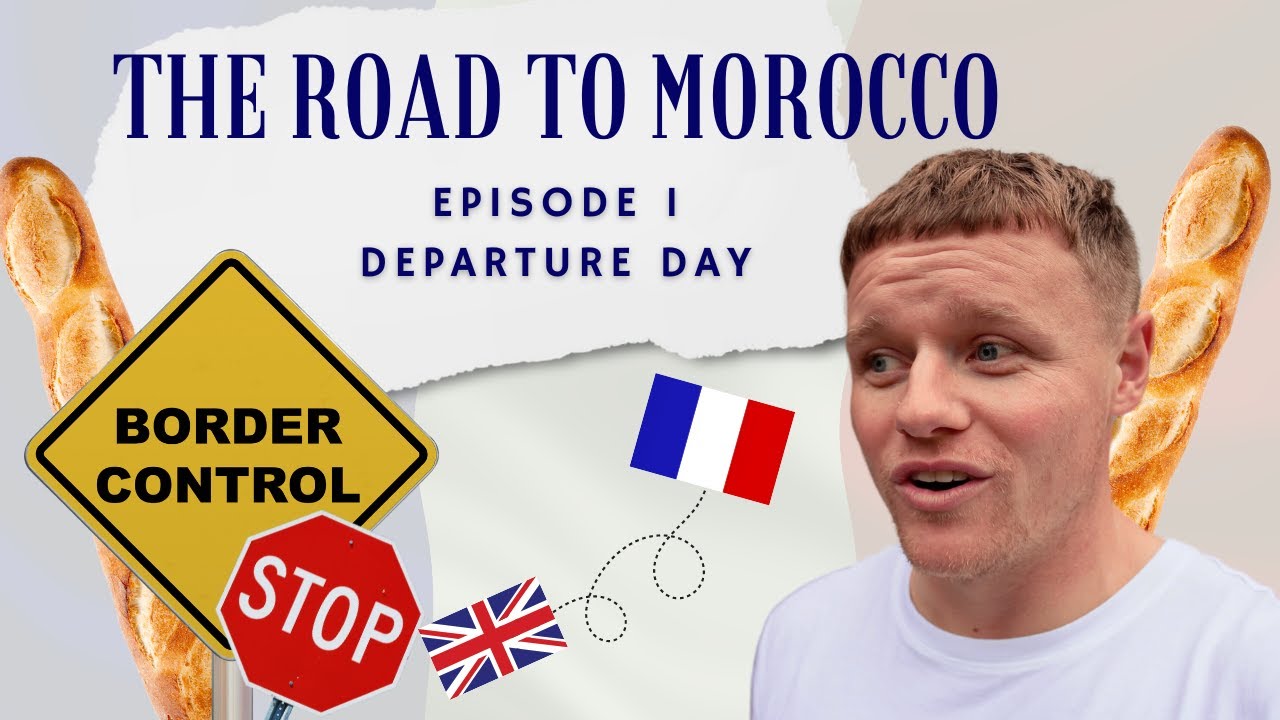 Departure Day | The Road to Morocco | This Van Life family is back on ...