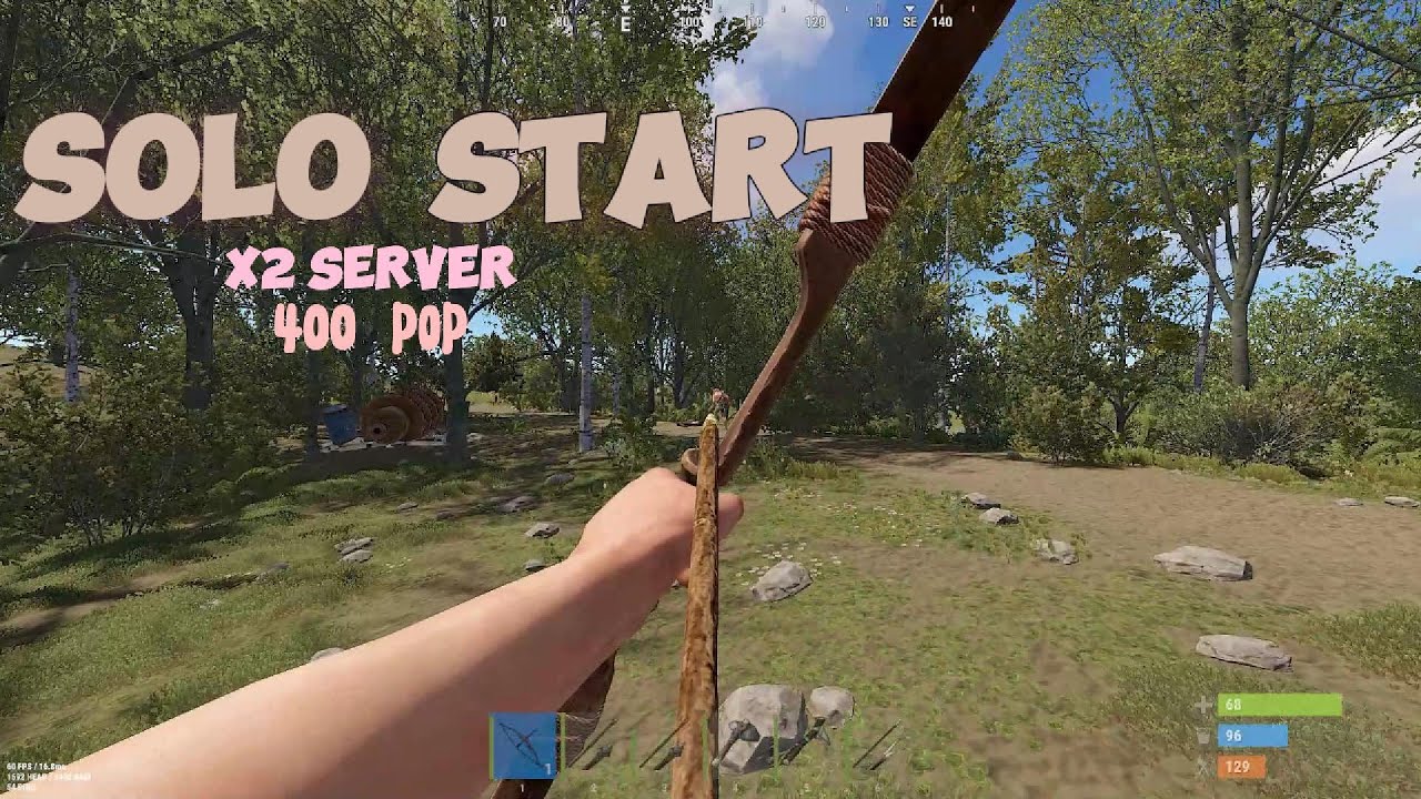 SOLO START IN RUST x2 Server 400 Pop - YouTube