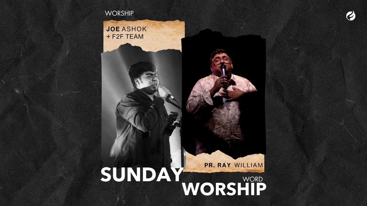 SUNDAY SERVICE | 15th OCT 2023 | JOE ASHOK | PR. RAY WILLAM - YouTube