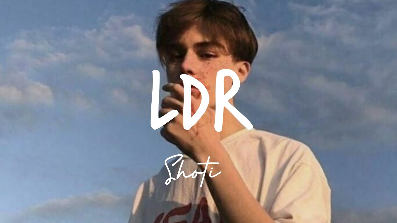 Ldr - Shoti || lyrics video (speed up) - YouTube