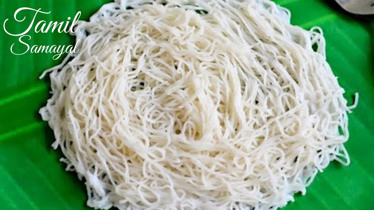 Idiyappam Recipe in tamil|Idiyappam|String Hopper - YouTube