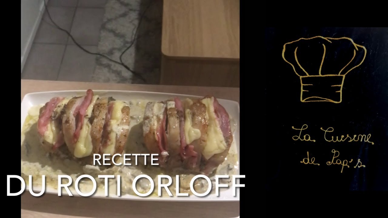 recette du roti de porc orloff - YouTube