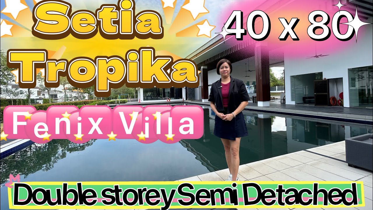 #Setia #Tropika #Double #Storey #Semi #Detached Fenix Villa 新山房产好介绍🌸🏠 - YouTube