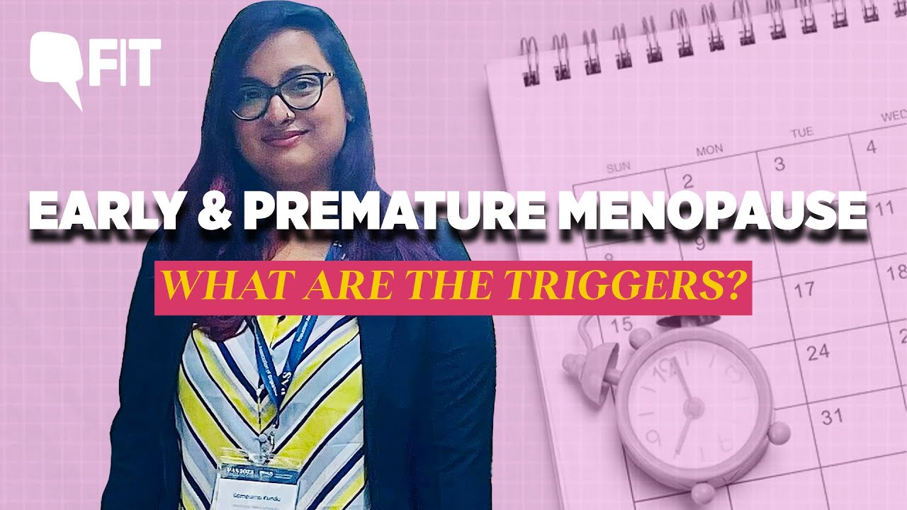 What Triggers Early & Premature Menopause? Study Author Decodes Major ...