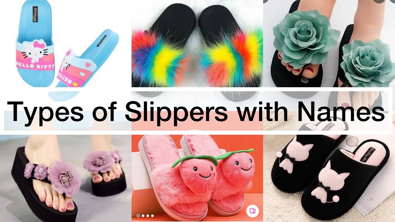 Latest Types of Slippers with name/ Indoor Slippers for Girls || The ...