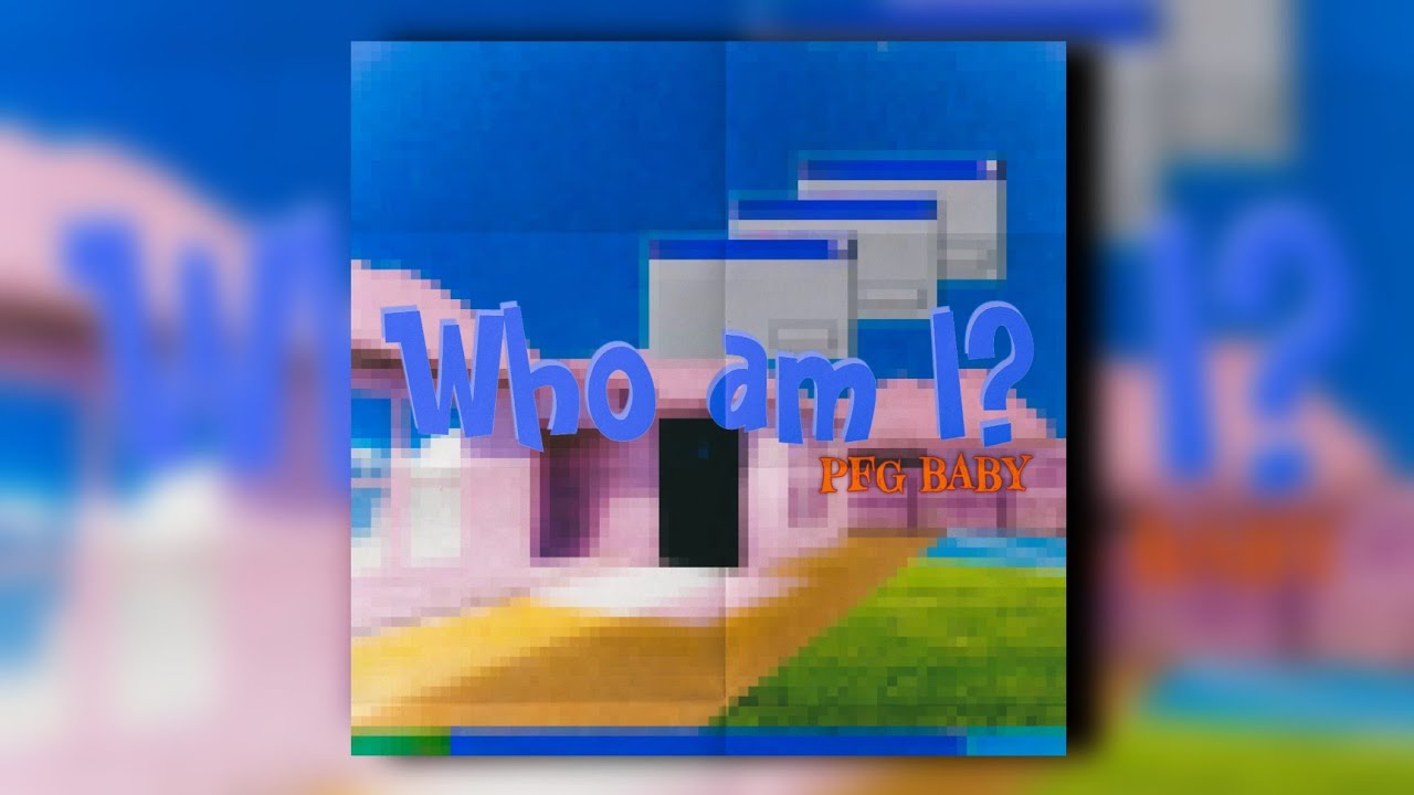 PFG BABY - Who am I? (Official Video) - YouTube