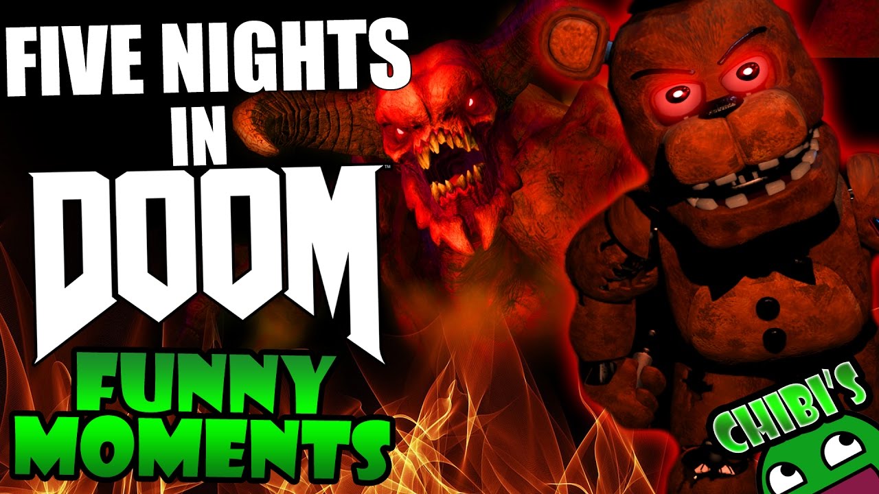 Doom Funny Moments Ep.2 Five Nights in DOOM! Demon Hide N Seek! - YouTube