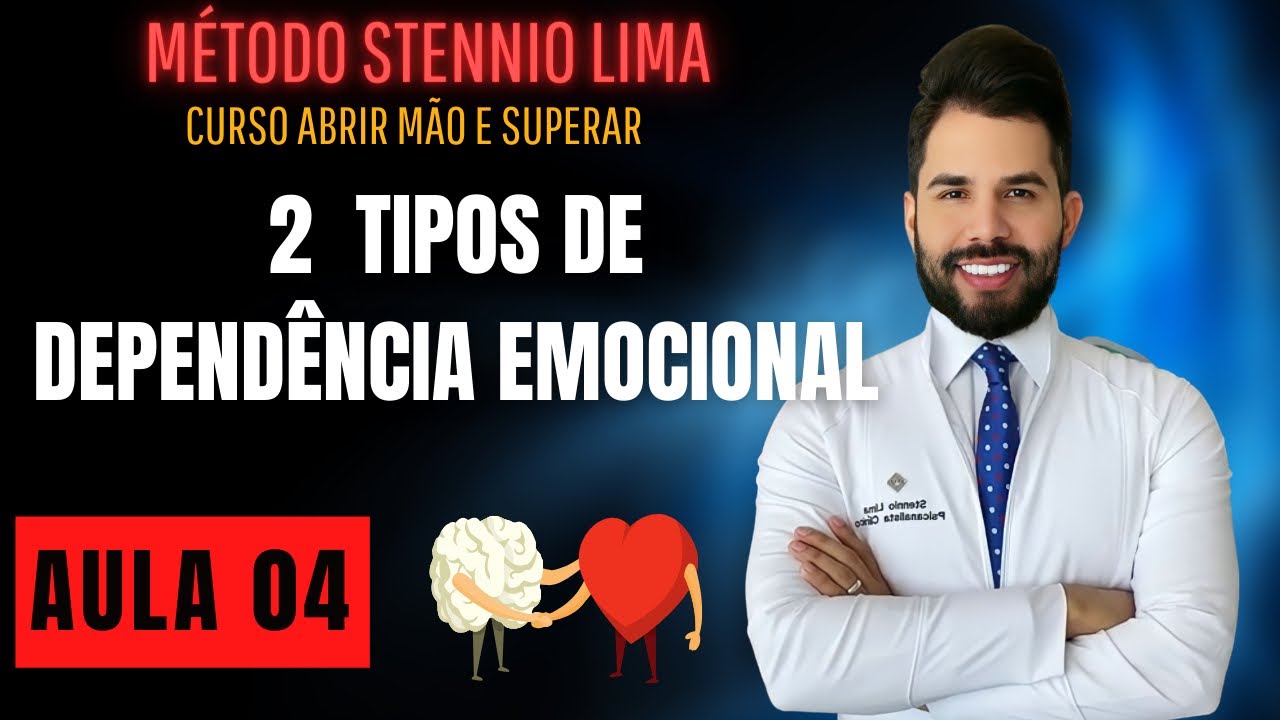 2 tipos de Dependência emocional que nunca te falaram | Stennio Lima ...