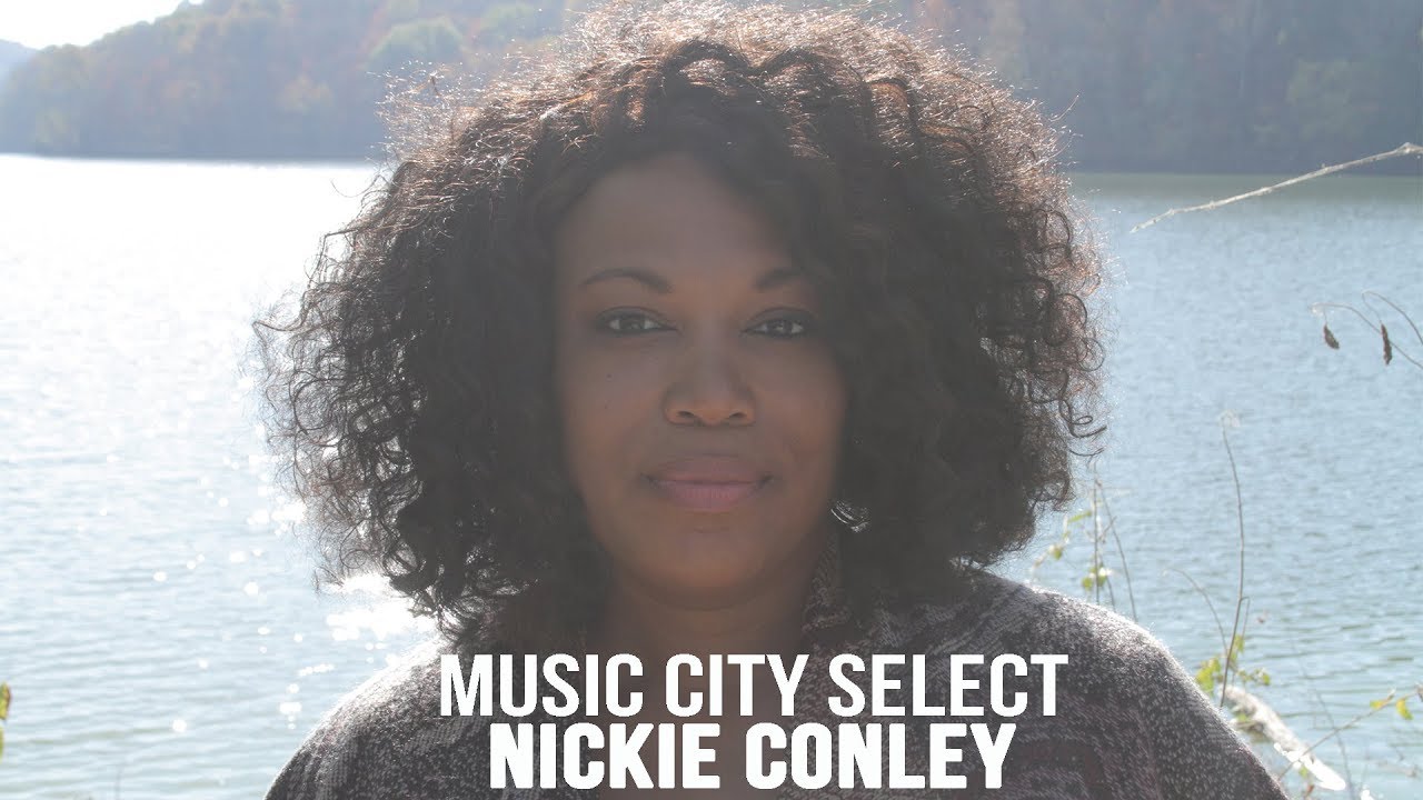 Music City Select S1, E5 | Nickie Conley - YouTube