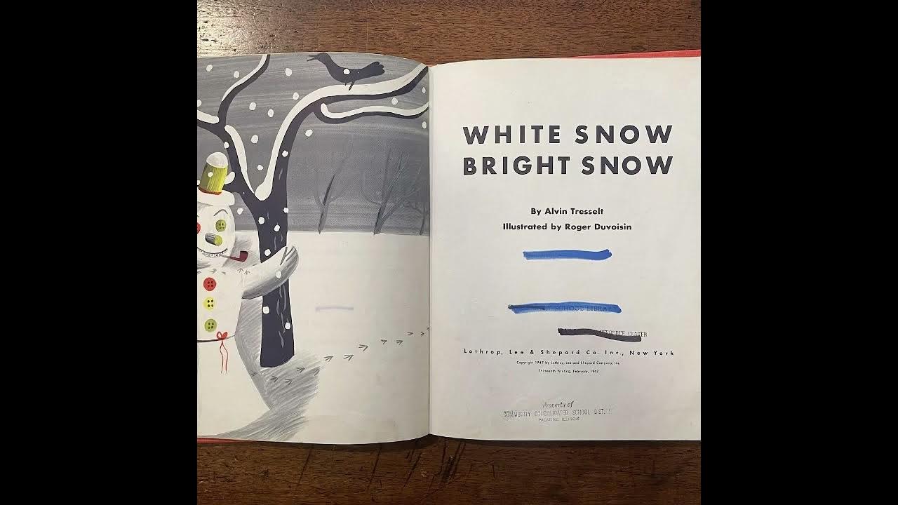 "White Snow, Bright Snow" By Alvin Tresselt - YouTube