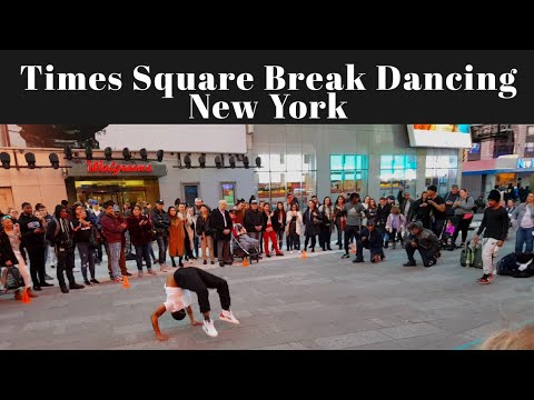 Times Square New York | Break Dancing | Manhattan - YouTube