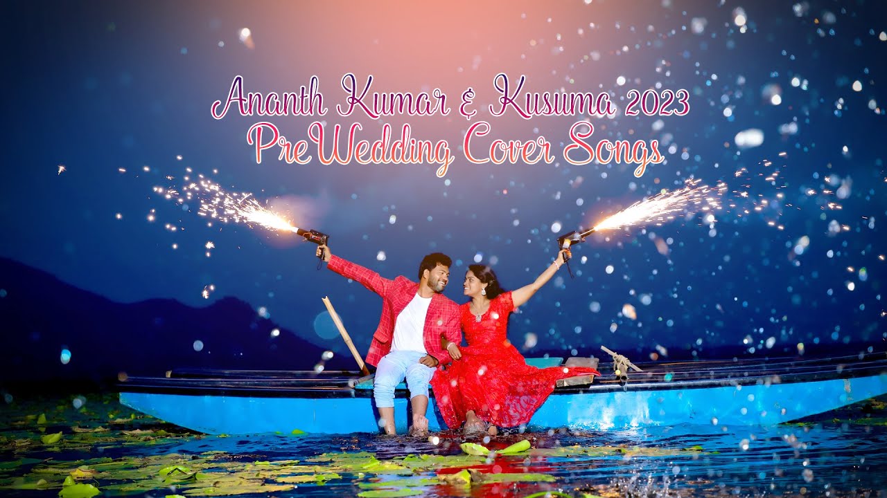 Ananth Kumar & Kusuma 2023 Pre Wedding Cover Songs - YouTube