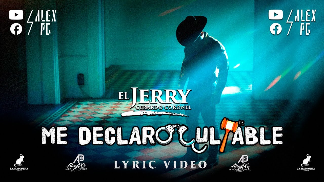 Gerardo Coronel - Me Declaro Culpable (LYRIC VIDEO /LETRA) ESTRENO 2025 ...