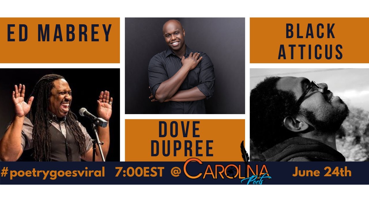 Ed Mabrey, Dove Dupree, Black Atticus of Southern Fried Poetry Slam ...