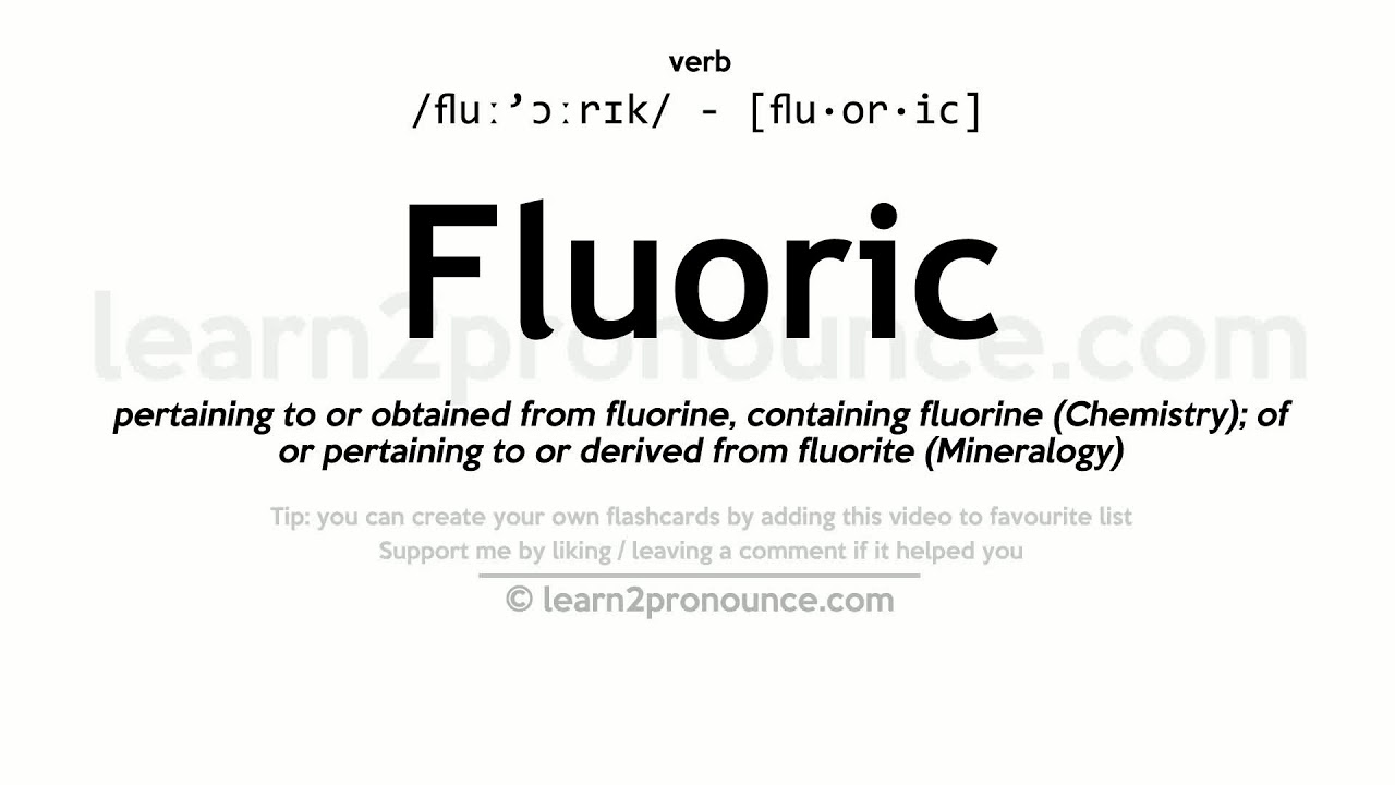 Pronunciation of Fluoric | Definition of Fluoric - YouTube