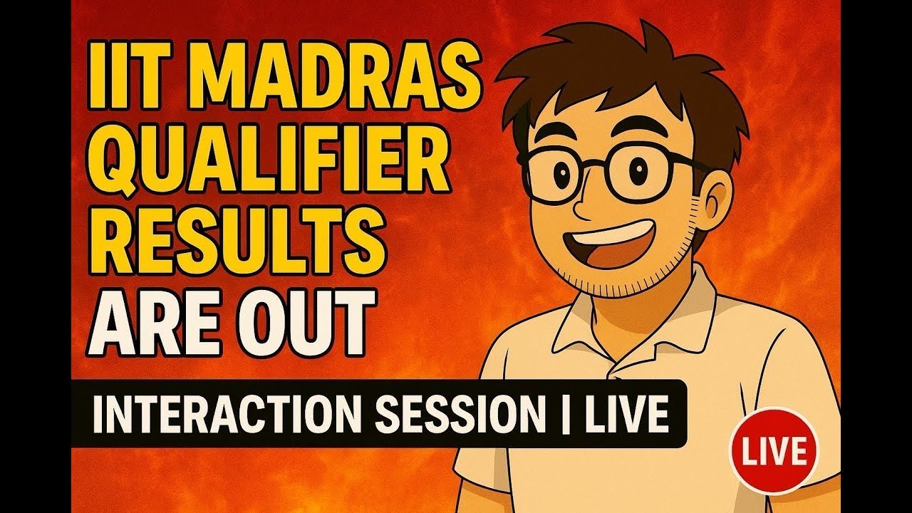 IIT Madras Qualifier Results Are Out | Live Interactive Session - YouTube