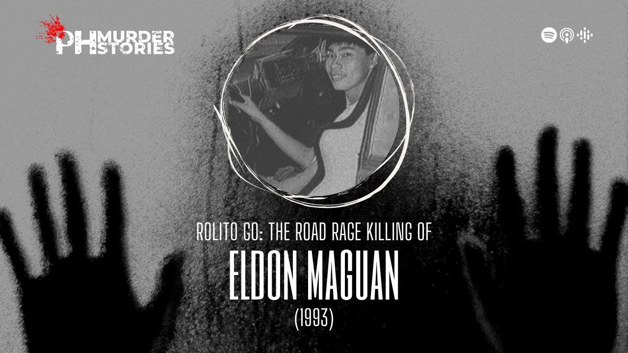 Rolito Go: The Road Rage Killing of Eldon Maguan (1991) | PH Murder ...